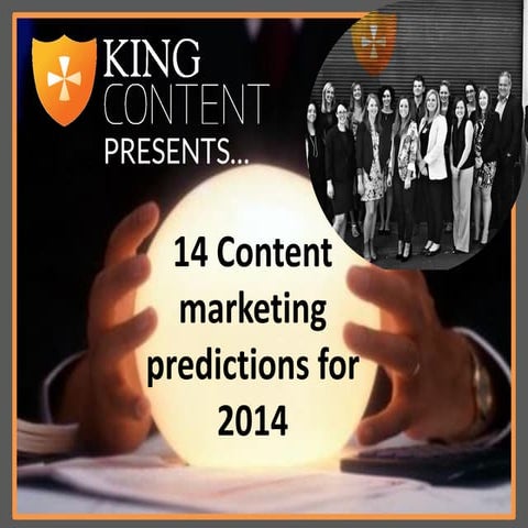 14 content marketing predictions for 2014 | PDF | Internet | Computing