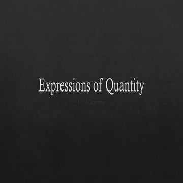 Expressions of Quantity Material and Tasks | PPTX