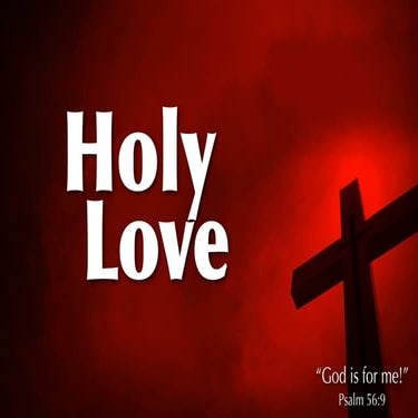 Holy Love | PDF