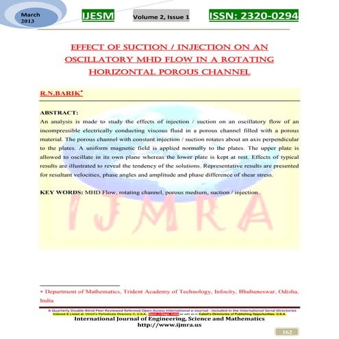 EFFECT OF SUCTION / INJECTION ON AN OSCILLATORY MHD FLOW IN A ROTATING HORIZONTAL POROUS CHANNEL ...