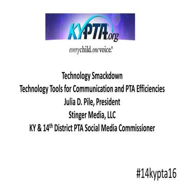 14 District KY PTA Back to School Conference Technology Smackdown ...