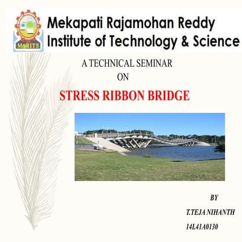 STRESS RIBBON BRIDGE | PPT
