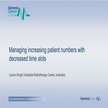 Lauren Knight - Managing Increasing Patient Numbers with Decreased Time ...