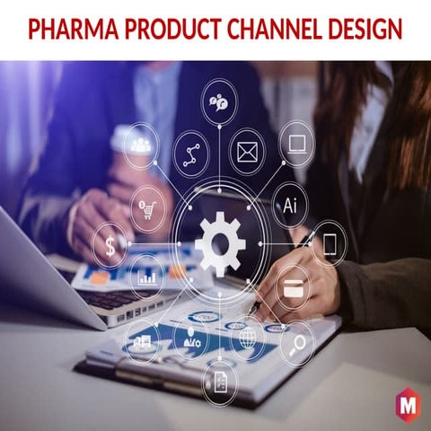 14 – PHARM A PRODUCT CHANNEL DESIGN.pptx