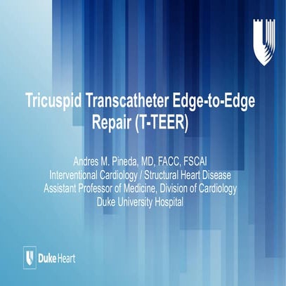 Tricuspid Transcatheter Edge-to-Edge Repair (T-TEER) | PDF