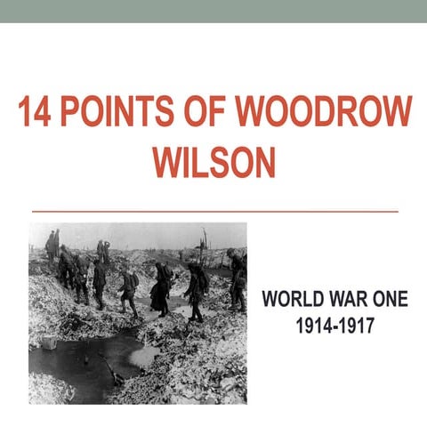Woodrow Wilson's 14 Points | PPTX