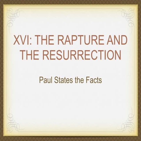 XIV The Rapture and Resurrection in I Corinthians | PPT
