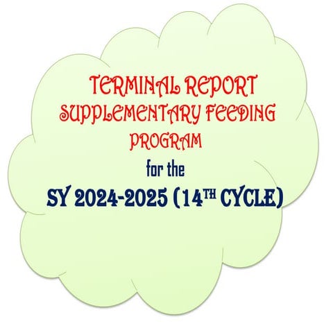 Feeding program 14th-CYCLE-SFP-TERMINAL-REPORT.pptx
