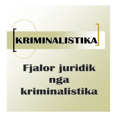 fjalori i kriminalistikes | PDF