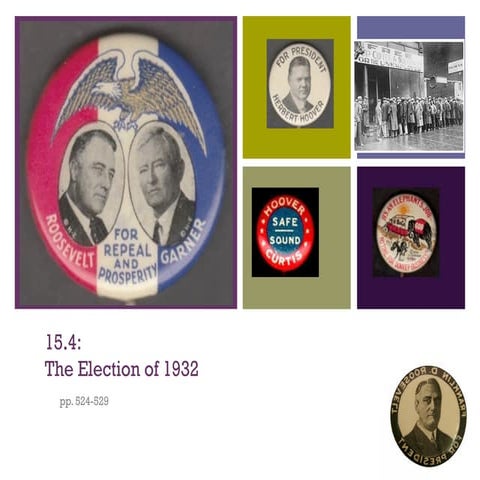 The Election of 1932 (Ch. 15.4) | PPT | Elections | Politics