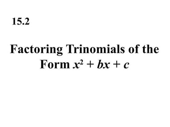 Factoring Quadratic Trinomials | PDF
