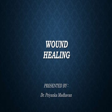 wound healing | PPT
