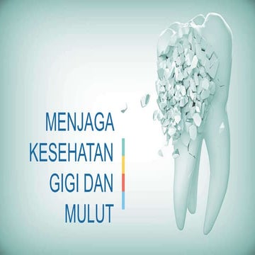15. MENJAGA KESEHATAN GIGI DAN MULUT.pptx