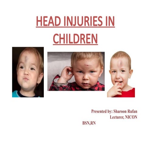 15.8 HEAD INJURY IN CHILD.pptx for nurses | PPTX