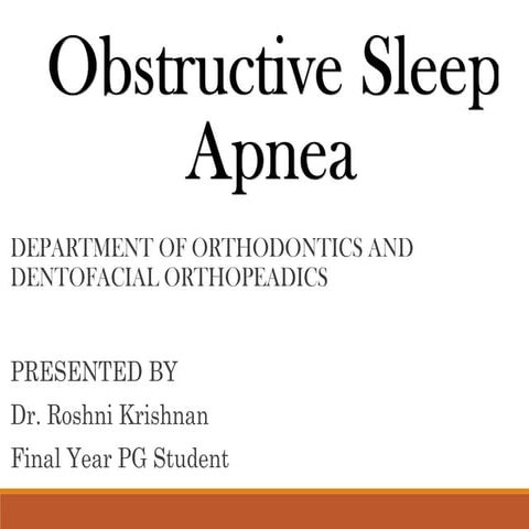 Obstructive sleep apnea. Over the past two decades, medicine and ...