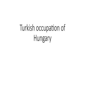 15. Turkish occupation of Hungary.pptx 22 | PPTX