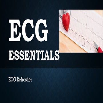 ECG Made Easy - Refresh your ECG Interpretation Skills | PPTX