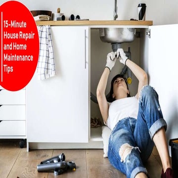 15-Minute House Repair and Home Maintenance Tips.pptx