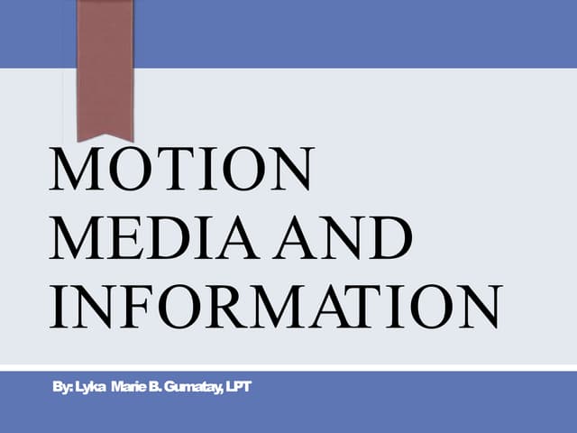 Motion Information and Media-What is Motion Media | PDF