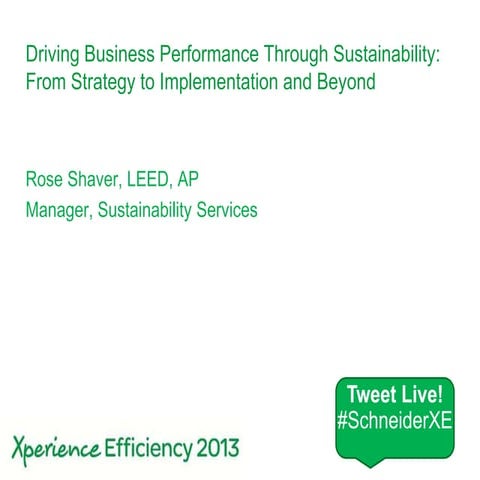Driving business performance through sustainability: From strategy to ...
