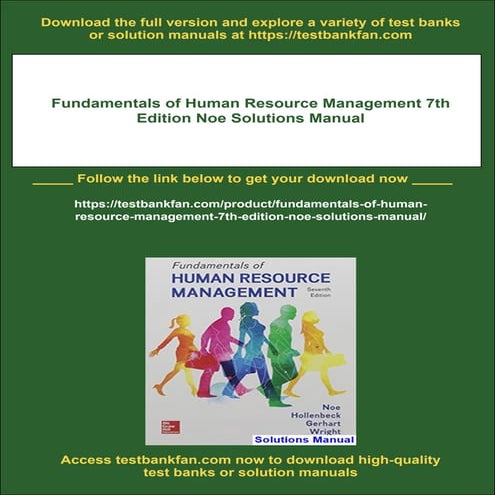 Fundamentals of Human Resource Management 7th Edition Noe Solutions Manual | PDF