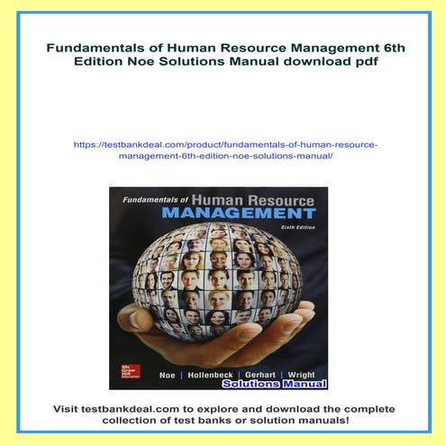 Fundamentals of Human Resource Management 6th Edition Noe Solutions ...