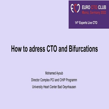 Felix Woitek: Impulse: How to address CTO and Bifurcation | PPT