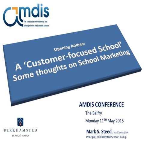 A ‘Customer-focused School’ - Some thoughts on School Marketing | PPTX ...