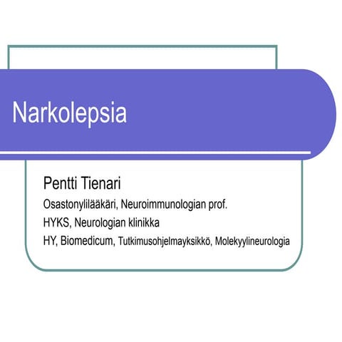 Pentti Tienari: Narkolepsia | PDF
