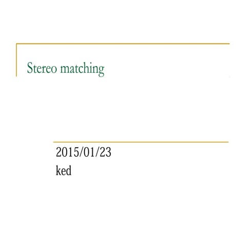 Stereo matching | PPT