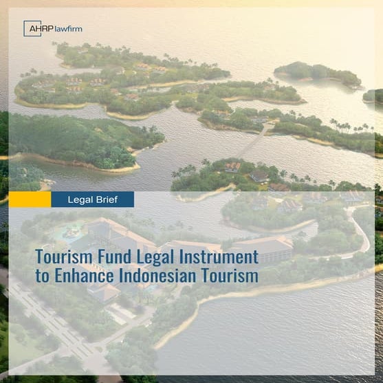 Tourism Fund Legal Instrument to Enchance Indonesian Tourism.pdf