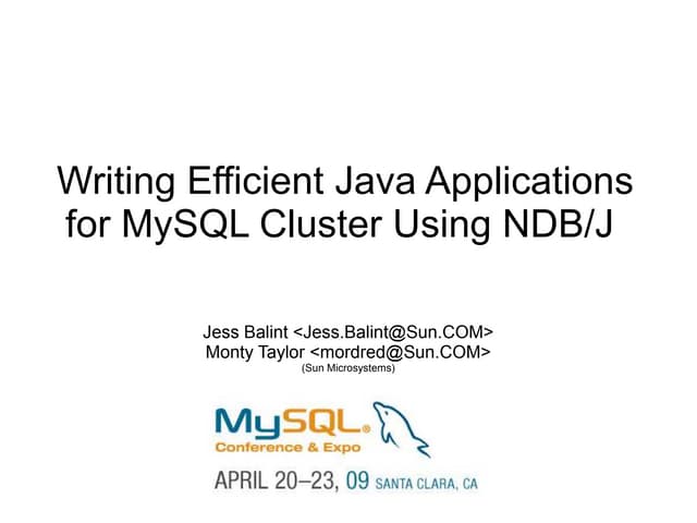 Writing Efficient Java Applications For My Sql Cluster Using Ndbj Ppt