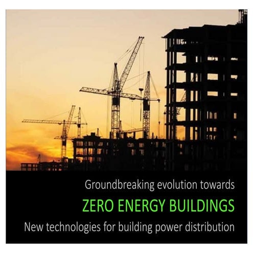 Zero energy buildings economical and environmental aspects | PPTX