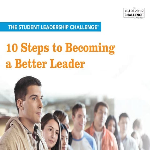 10 Steps to Becoming a Better Leader | PDF