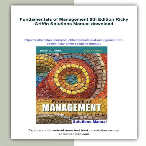 Fundamentals of Management 8th Edition Ricky Griffin Solutions Manual | PDF