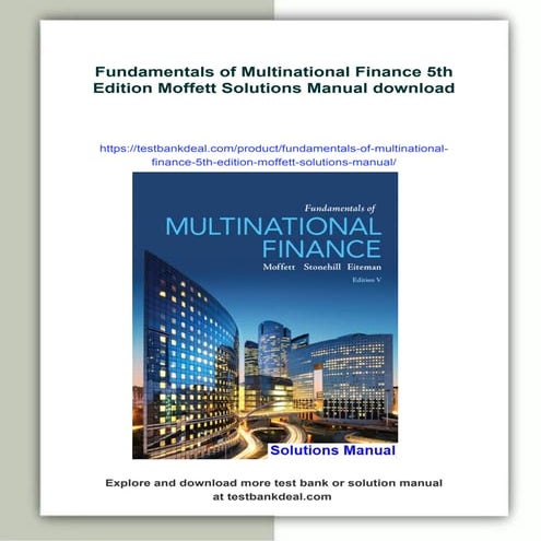 Fundamentals of Multinational Finance 5th Edition Moffett Solutions Manual | PDF