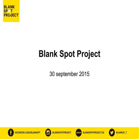 Blank Spot Project. | PPT