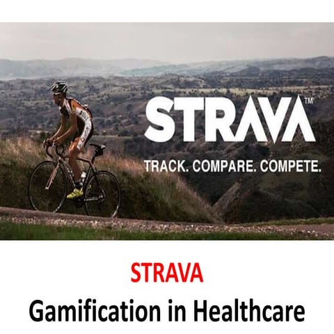 Strave - Gamification in healthcare - Manu Melwin Joy | PPT