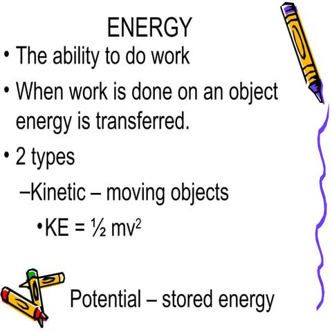 15.1 Notes - Energy and Its Forms | PPT | Physics | Science