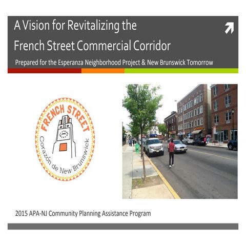 A Vision for Revitalizing the French Street Commercial Corridor | PPT