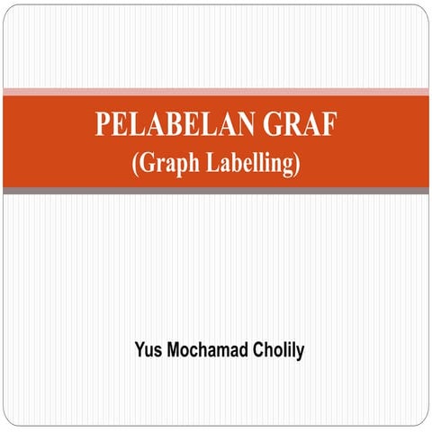 151118-Diskusi Kelompok PELABELAN GRAF.pptx