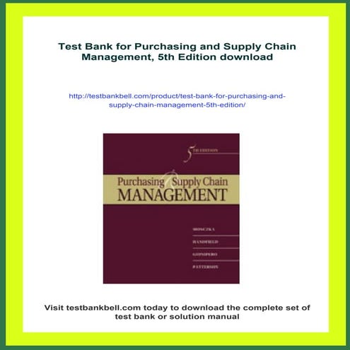 Test Bank for Purchasing and Supply Chain Management, 5th Edition | PDF