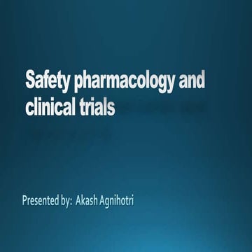 Safety pharmacology and clinical trials | PPTX