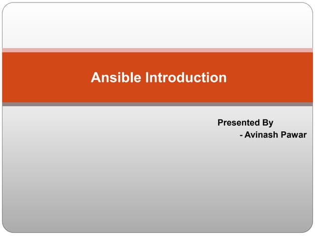 Ansible Introduction Ppt