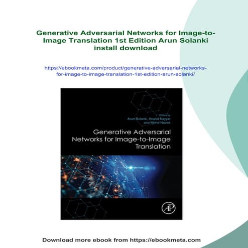 Generative Adversarial Networks for Image-to-Image Translation 1st ...