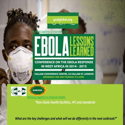 Ebola: What are the key challenges and what will we do differently in ...
