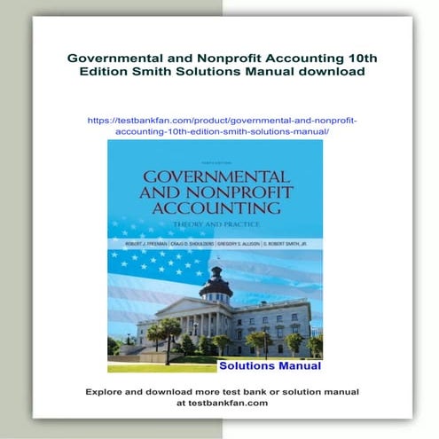 Governmental and Nonprofit Accounting 10th Edition Smith Solutions Manual | PDF
