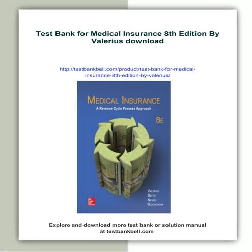 Test Bank for Medical Insurance 8th Edition By Valerius | PDF