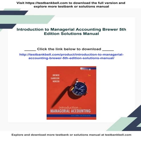 Introduction to Managerial Accounting Brewer 5th Edition Solutions ...