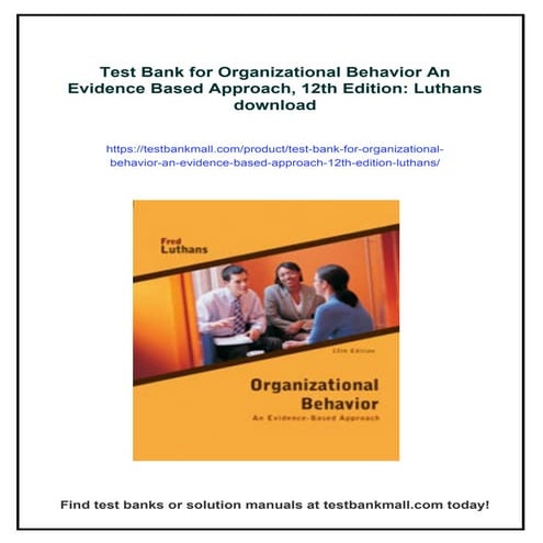 Test Bank for Organizational Behavior An Evidence Based Approach, 12th ...